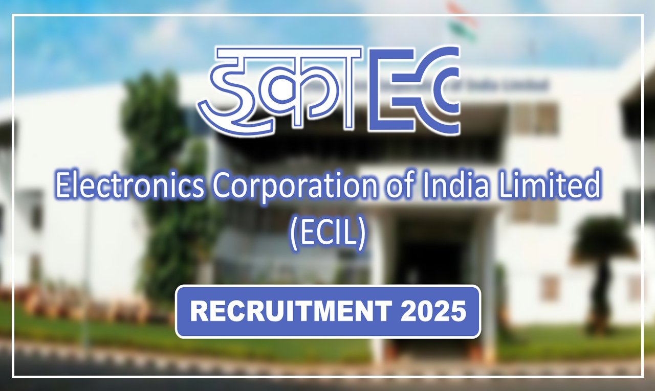 ECIL Recruitment 2025 – Apply Online for Trainee Officer Post @ ecil.co ...