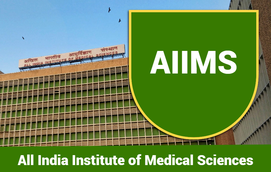 All India Institute of Medical Sciences (AIIMS) Recruitment - Non ...
